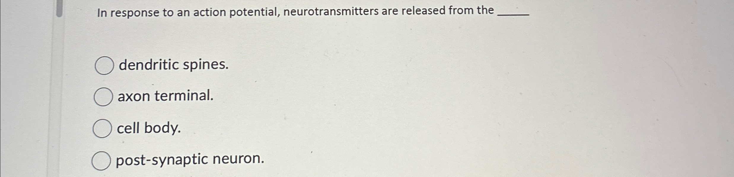 Solved In response to an action potential, neurotransmitters | Chegg.com