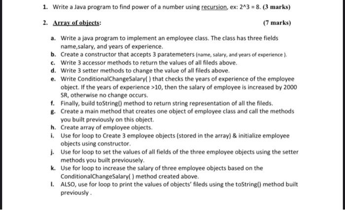 Solved 1 Write A Java Program To Find Power Of A Number 