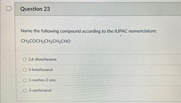 Solved Name the following compound according to IUPAC | Chegg.com