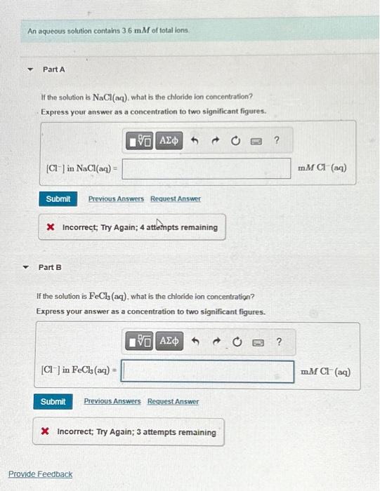 Solved An aqueous solution contains 3.6mM of total ions. | Chegg.com
