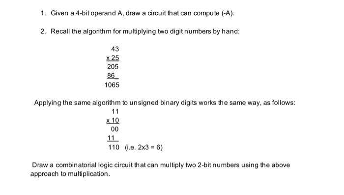 Solved 1. Given a 4-bit operand A, draw a circuit that can | Chegg.com