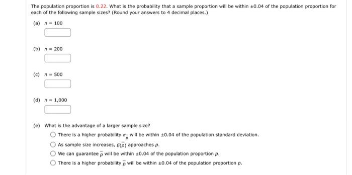 Solved The population proportion is 0.22. What is the | Chegg.com