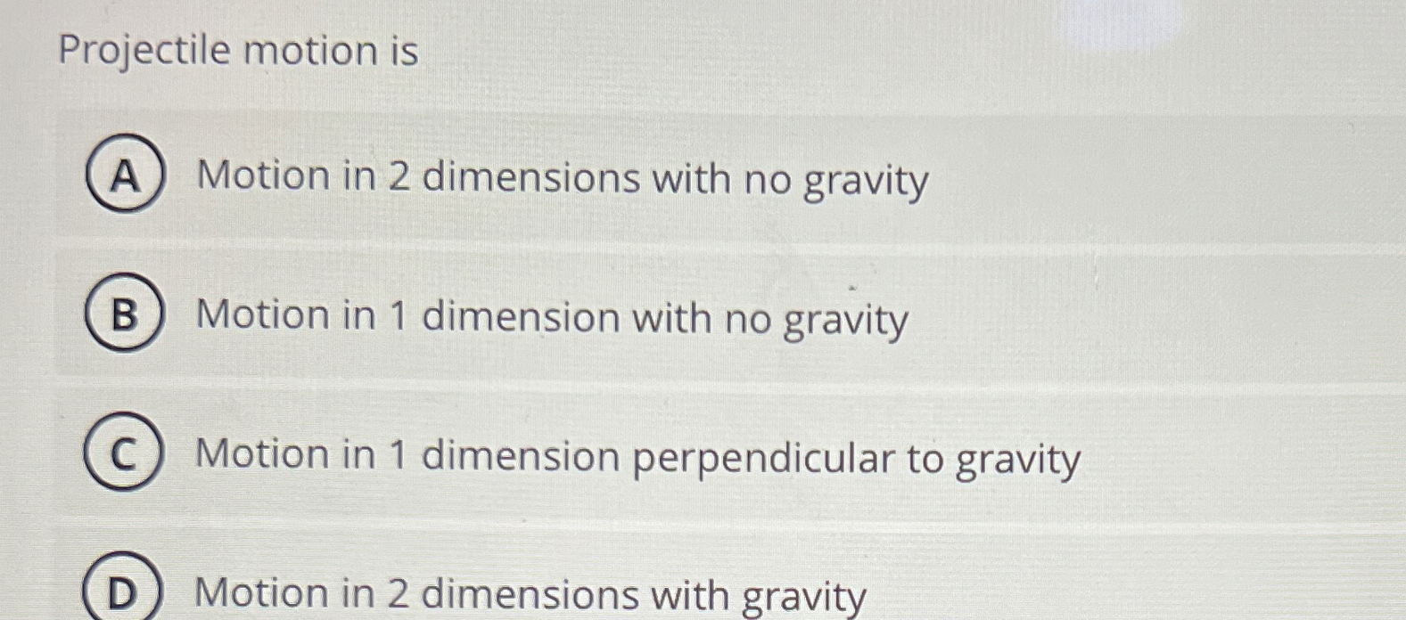 Solved Projectile motion isMotion in 2 ﻿dimensions with no | Chegg.com