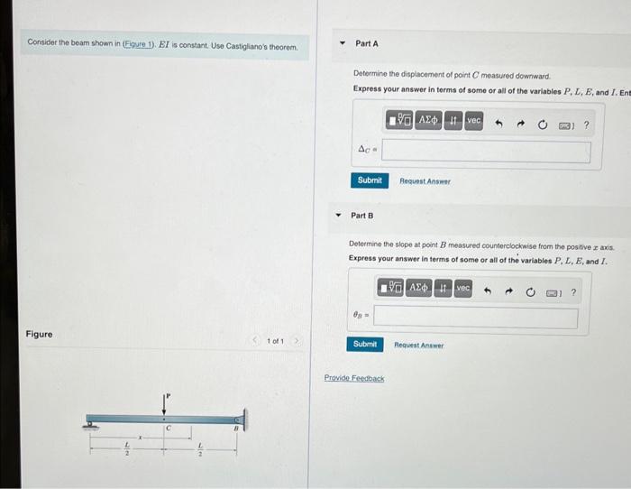 Solved Consider the beam shown in (Figure 1). EI is constant | Chegg.com