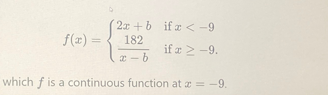 Solved f(x)={2x+b if x