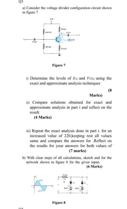 Solved 03 a) Consider the voltage divider configuration | Chegg.com