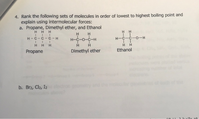 Solved 4. Rank the following sets of molecules in order of | Chegg.com