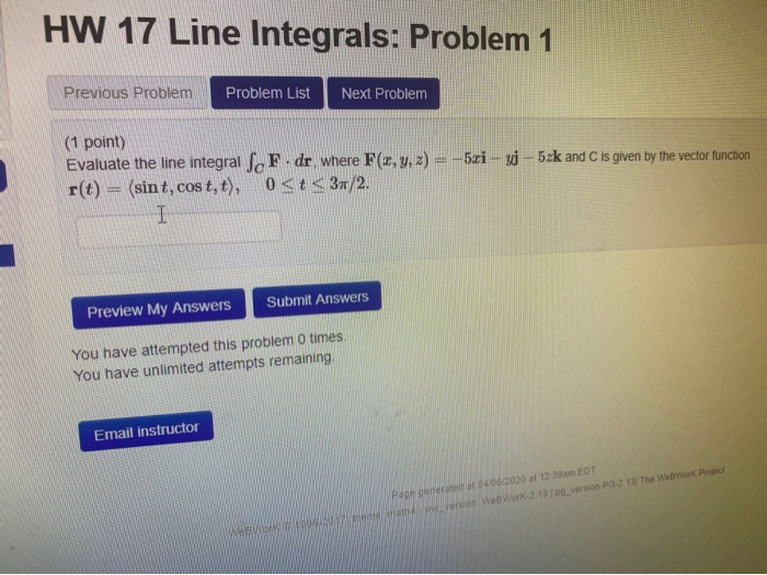 Solved HW 17 Line Integrals: Problem 1 Previous Problem | Chegg.com