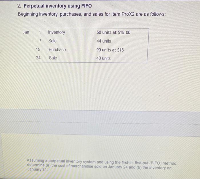 Solved 2. Perpetual inventory using FIFO Beginning | Chegg.com