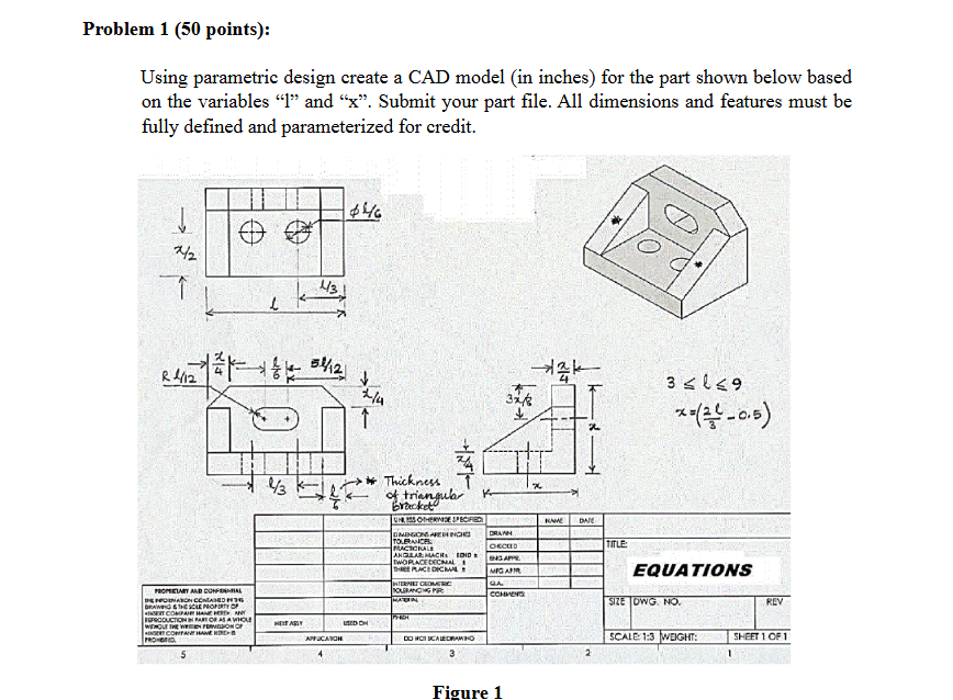 Solved by an EXPERT Problem 1 (50 points):Using parametric design ... Solved by an EXPERT Problem 1 (50 points):Using parametric design ...