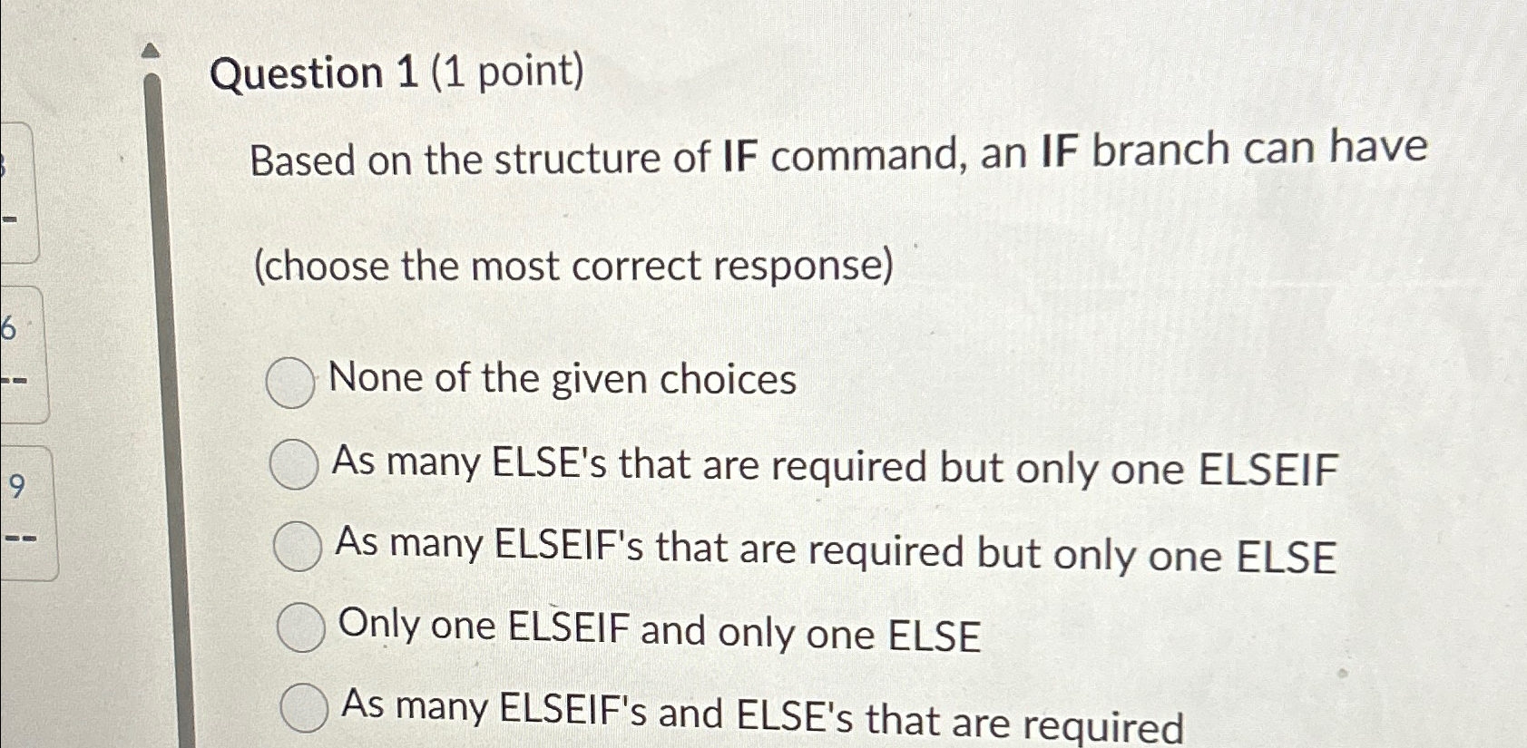 Solved Question 1 (1 ﻿point)Based on the structure of IF | Chegg.com