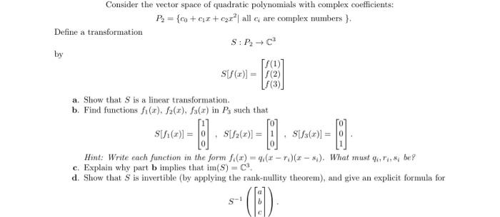 Solved Consider the vector space of quadratic polynomials | Chegg.com