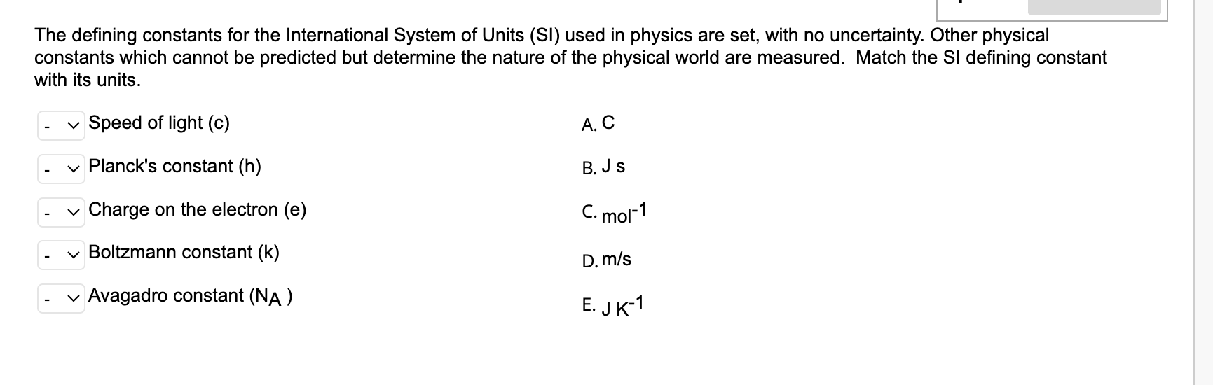 Solved The defining constants for the International System | Chegg.com