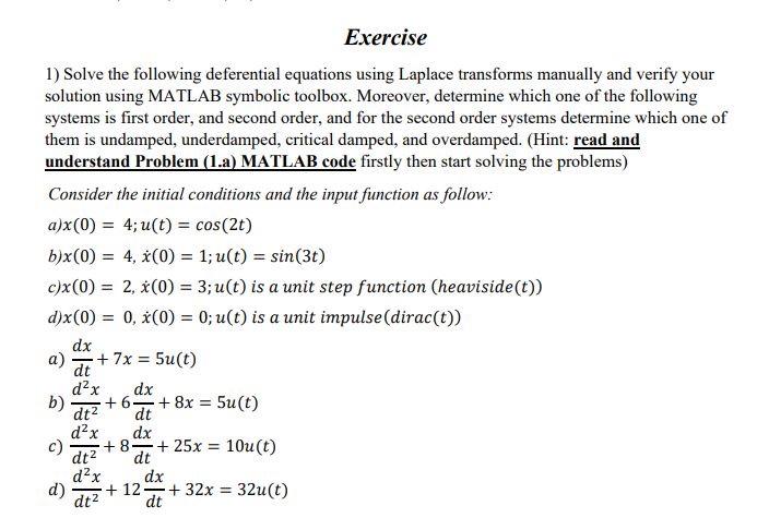 Solved 1) Solve the following deferential equations using | Chegg.com