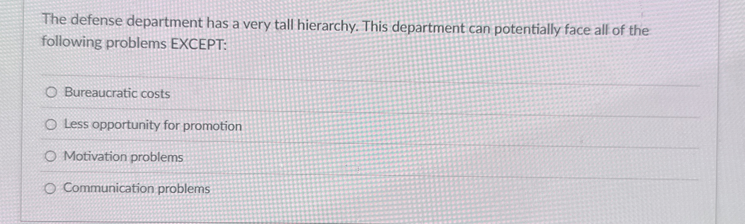 Solved The defense department has a very tall hierarchy. | Chegg.com