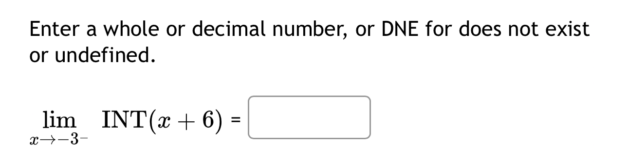 Solved Enter a whole or decimal number, or DNE for does not | Chegg.com