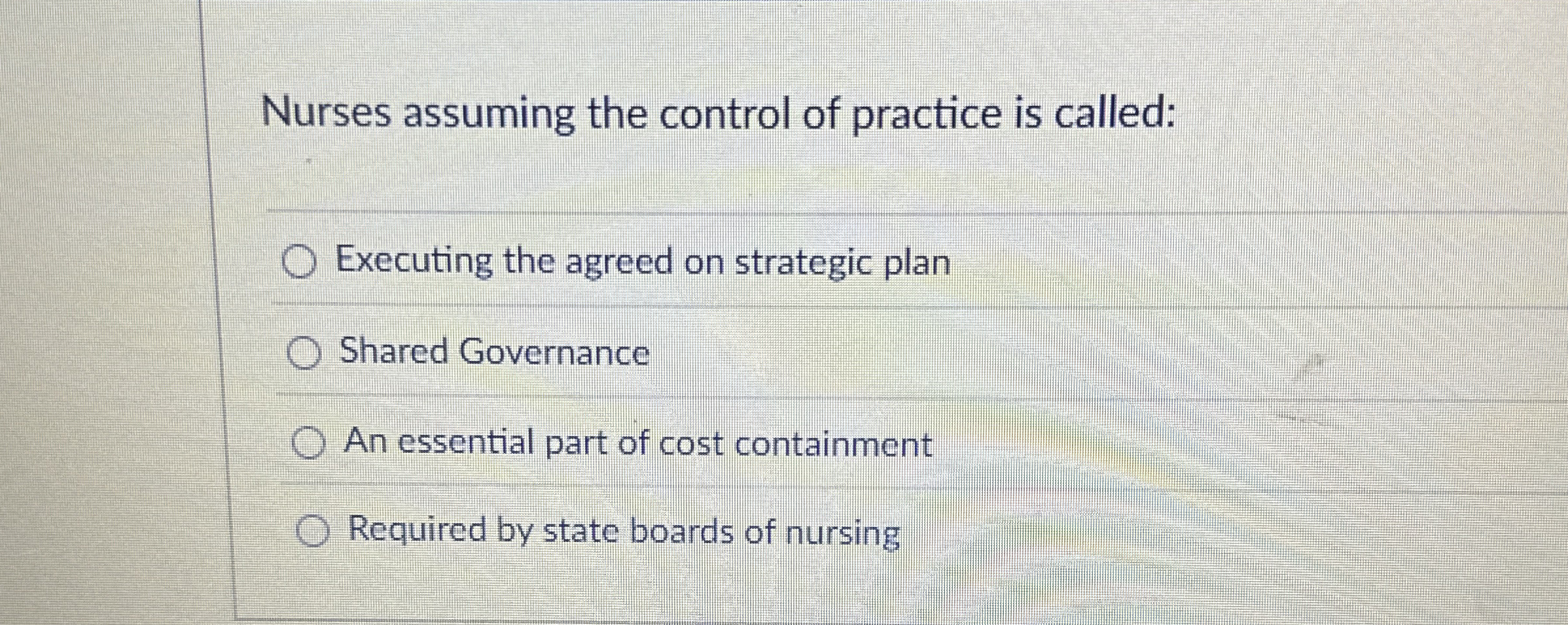 Solved Nurses assuming the control of practice is | Chegg.com