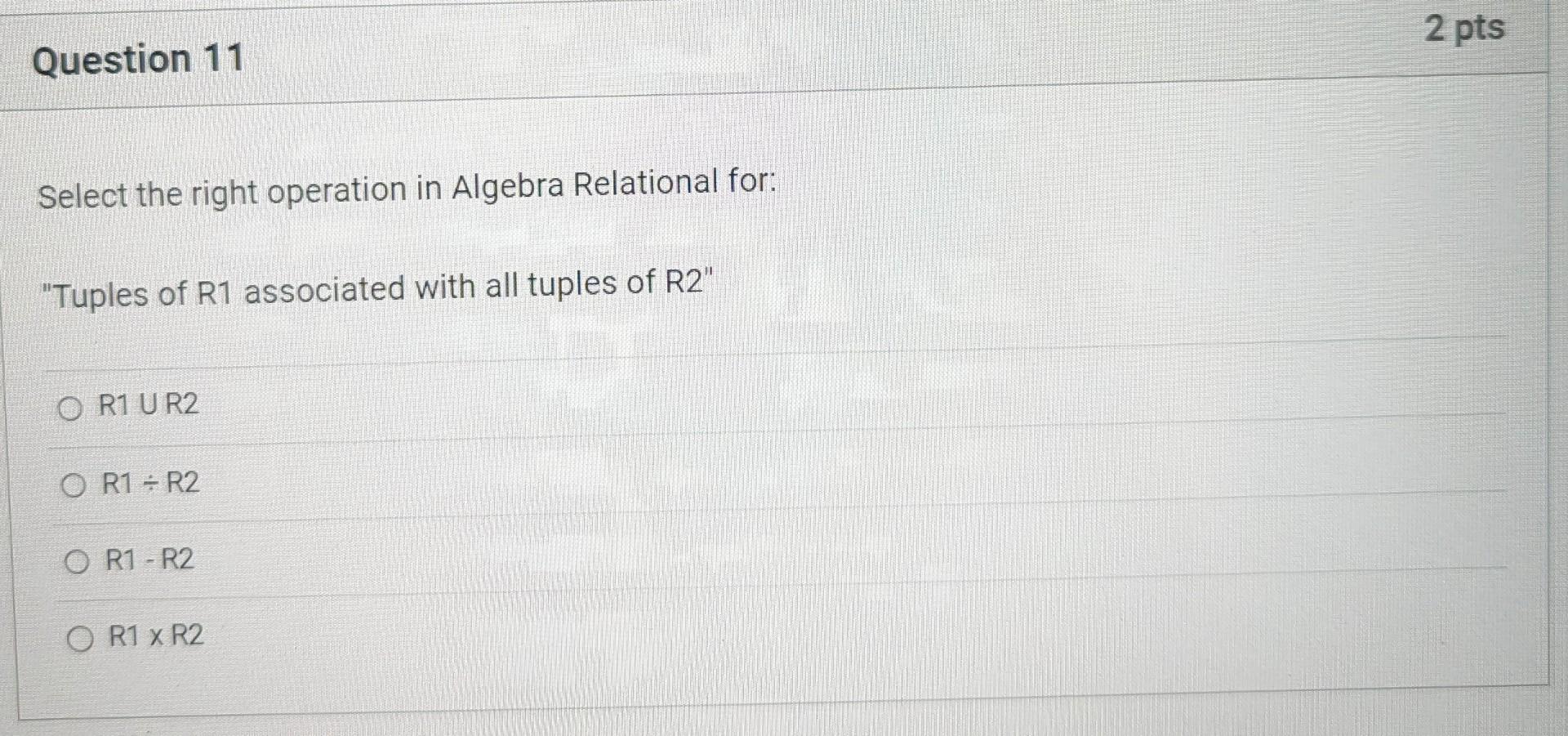 Solved Select the right operation in Algebra Relational for: | Chegg.com