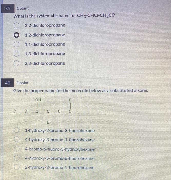 Solved What is the systernatic name for CH3−CHCl−CH2Cl ? | Chegg.com