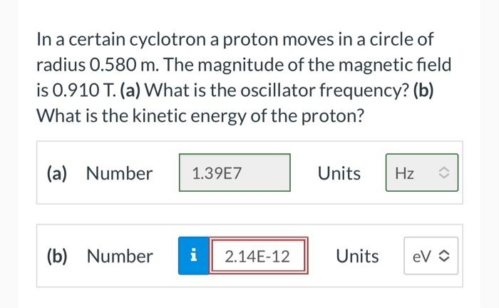Solved In a certain cyclotron a proton moves in a circle of | Chegg.com