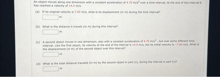 Solved An object moves along one dimension with a constant | Chegg.com
