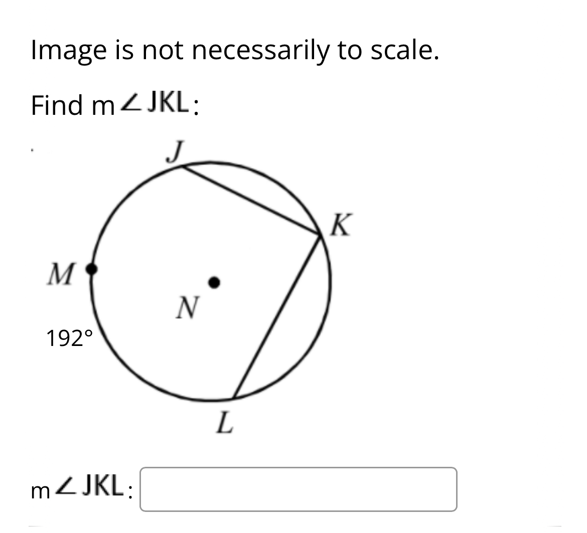 Solved Image is not necessarily to scale.Find m?JKL ﻿:m?JKL | Chegg.com