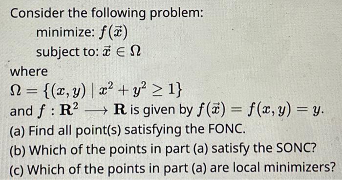 Solved Consider the following problem: minimize: f(x) | Chegg.com