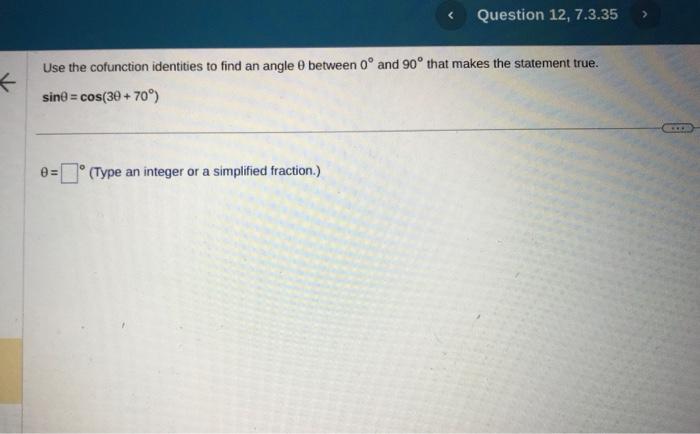 Solved Use the cofunction identities to find an angle θ | Chegg.com