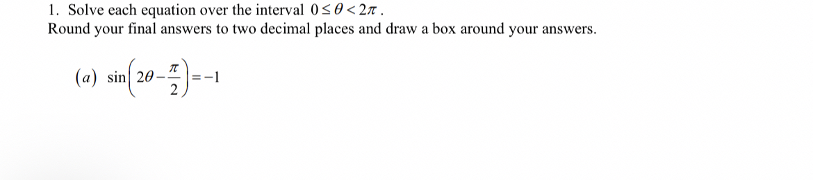 Solved Solve each equation over the interval 0≤θ