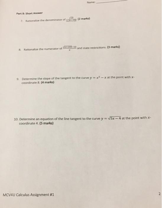 Solved Part B: Short Answer 7. Rationalize the denominator | Chegg.com