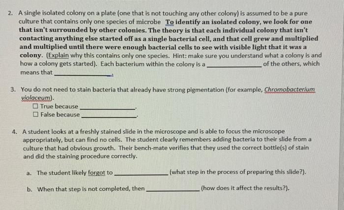Solved 2. A single isolated colony on a plate (one that is | Chegg.com