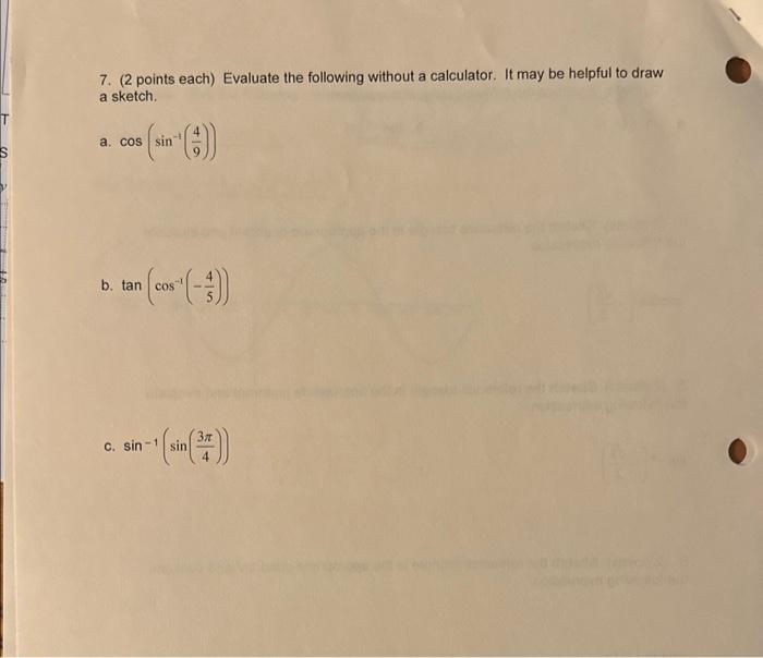 Solved 3. ( 2 points) Evaluate the following without a | Chegg.com