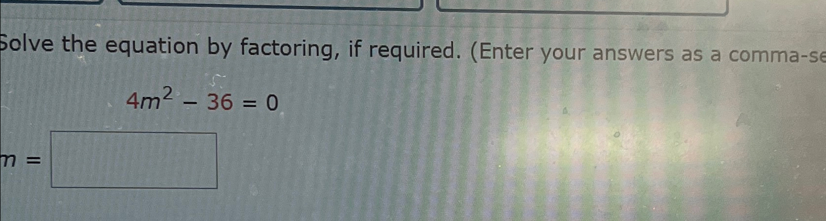 Solved Solve the equation by factoring, if required. (Enter | Chegg.com