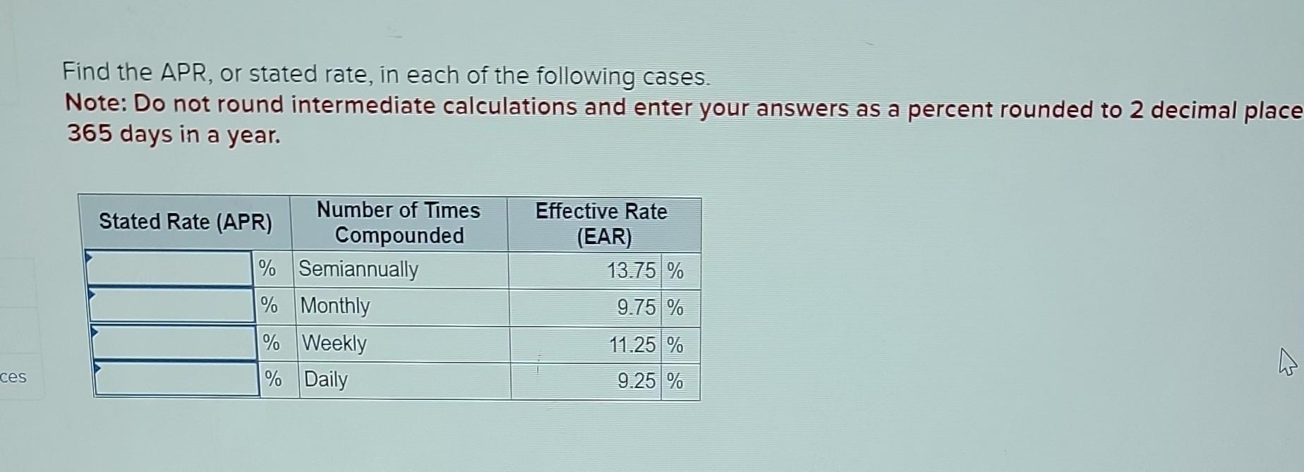 Solved Find the APR, or stated rate, in each of the | Chegg.com