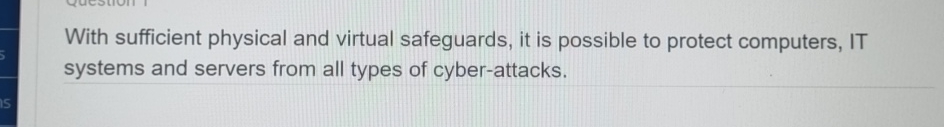 Solved With sufficient physical and virtual safeguards, it | Chegg.com