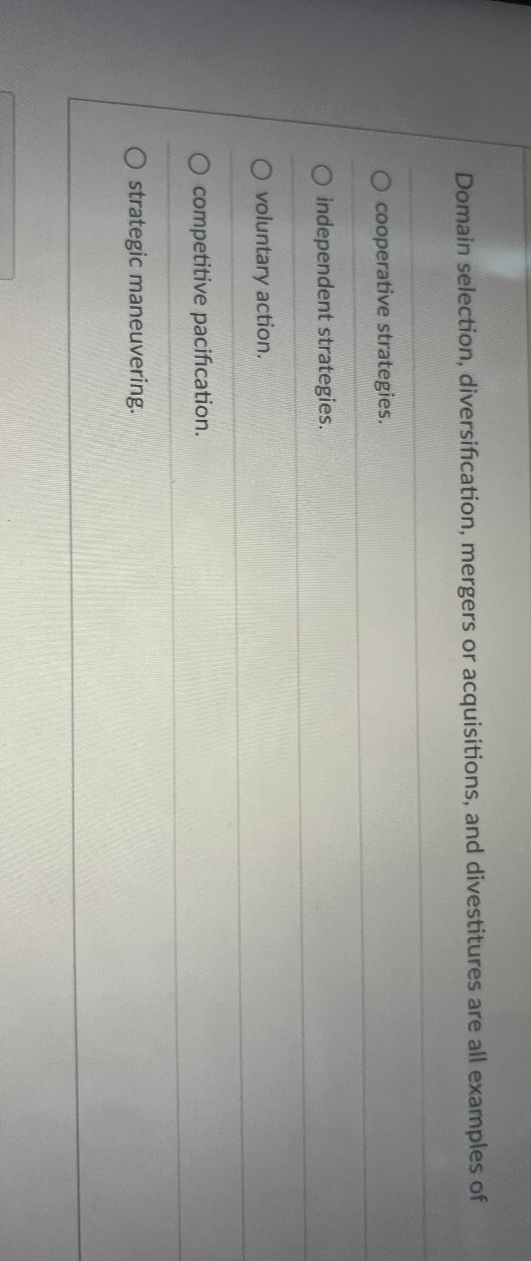 Solved Domain selection, diversification, mergers or | Chegg.com