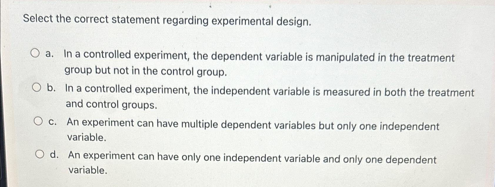 Solved Select the correct statement regarding experimental | Chegg.com