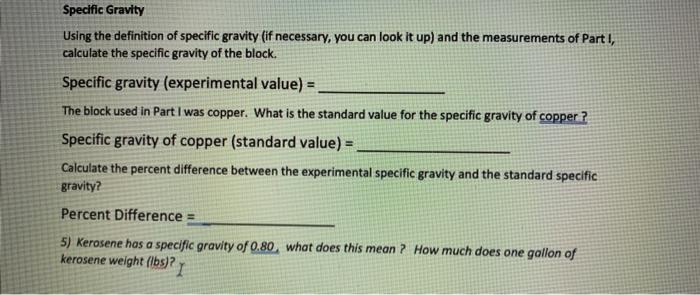Solved Specific Gravity Using the definition of specific | Chegg.com