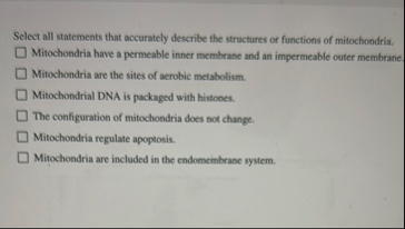 Solved Select all statements that accurately describe the | Chegg.com