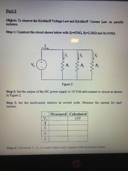 Solved Part 1 Object: To observe the Kirchhoff Voltage Law | Chegg.com