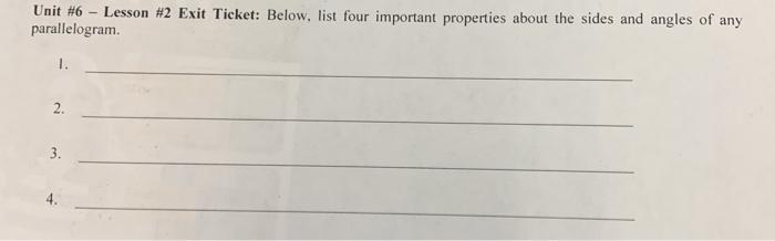Solved Unit #6 - Lesson #2 Exit Ticket: Below, list four | Chegg.com