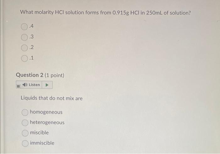 Solved What molarity HCl solution forms from 0.915 gHCl in | Chegg.com