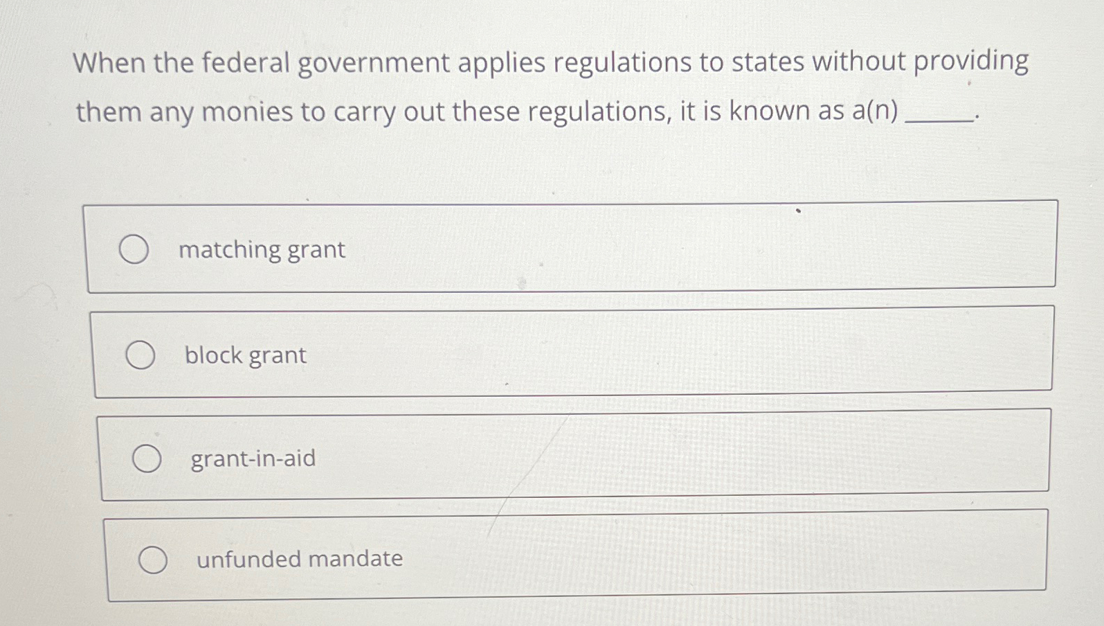 When the federal government applies regulations to | Chegg.com