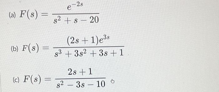 Solved Use the table of Laplace transform and first shifting | Chegg.com Solved Use the table of Laplace transform and first shifting | Chegg.com