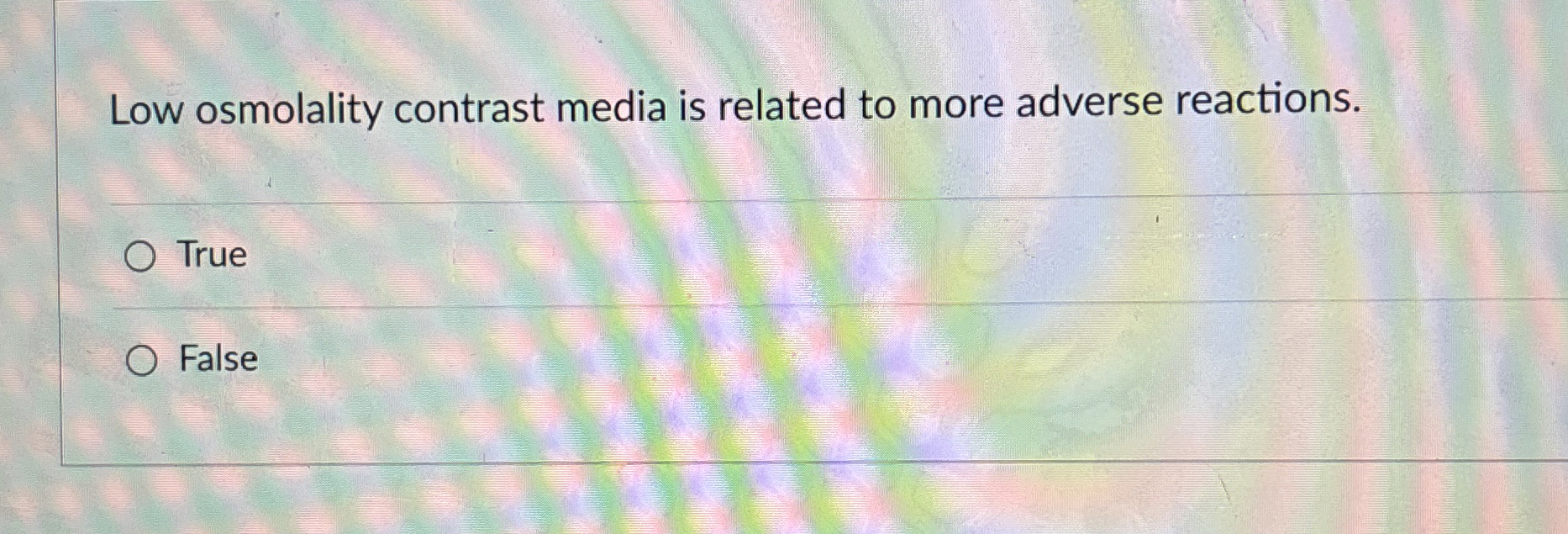 Solved Low osmolality contrast media is related to more | Chegg.com