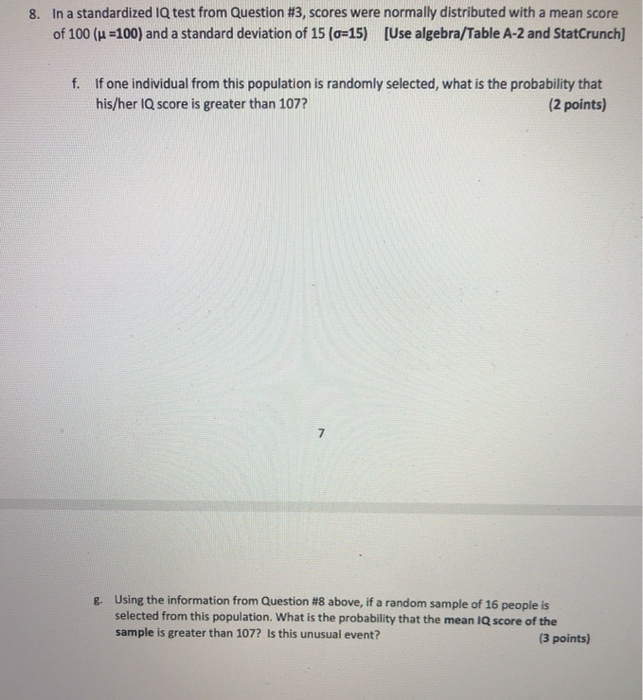 Solved 8. In a standardized IQ test from Question #3, scores | Chegg.com