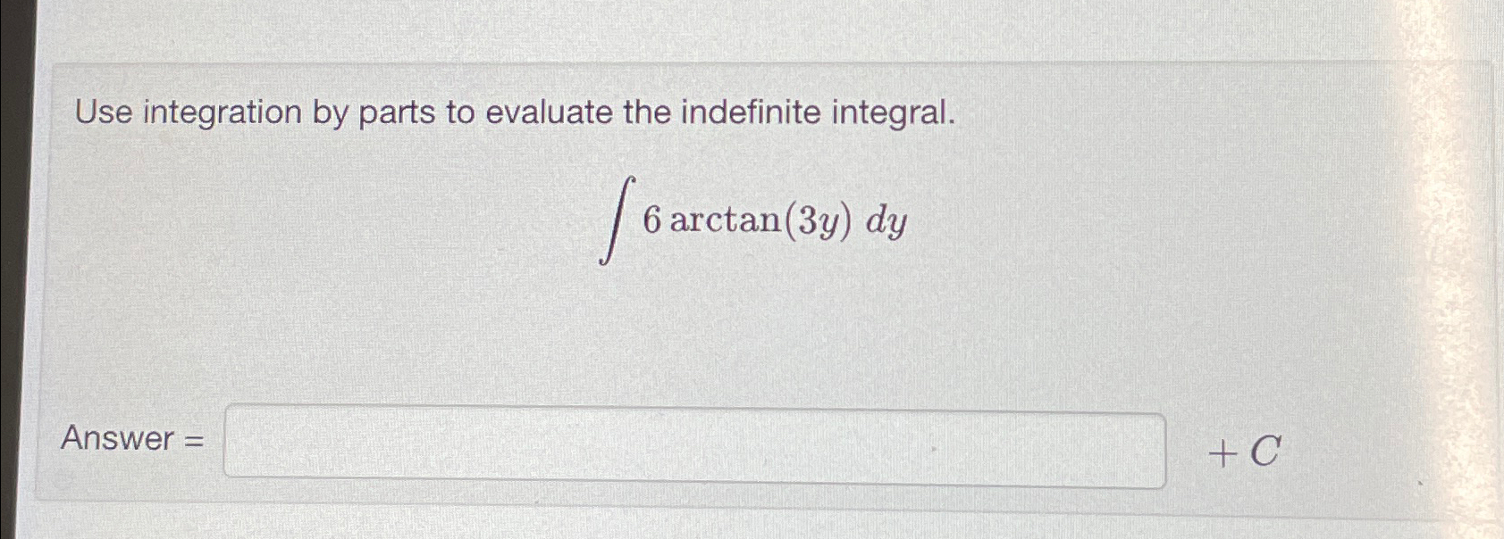 Solved Use integration by parts to evaluate the indefinite | Chegg.com