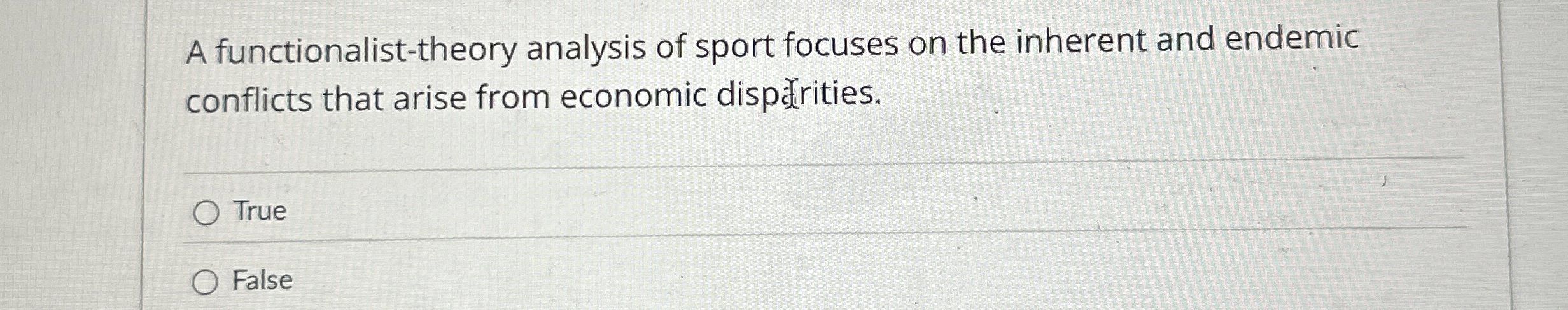 Solved A functionalist-theory analysis of sport focuses on | Chegg.com