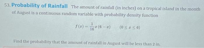 Solved 53. Probability of Rainfall The amount of rainfall | Chegg.com