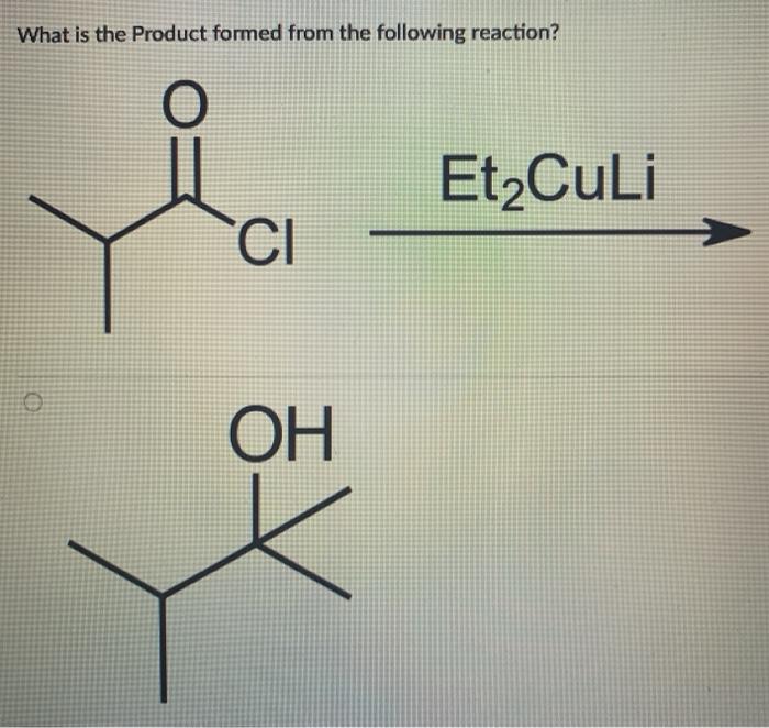 Solved What is the Product formed from the following | Chegg.com